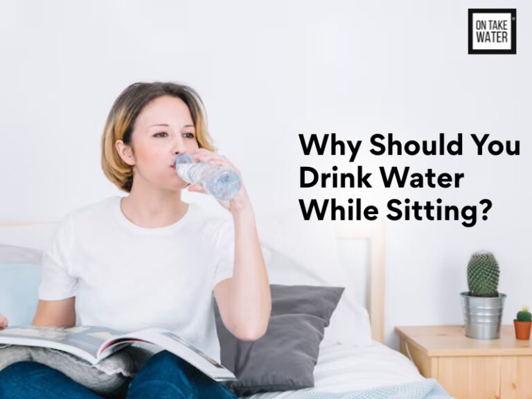 Why You Should Drink Water While Sitting | Health Benefits